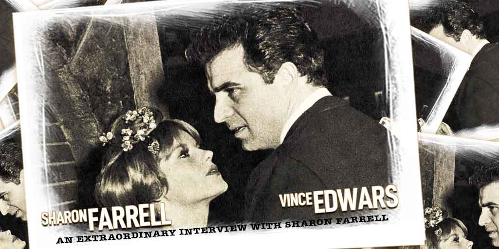 An Extraordinary Interview With Sharon Farrell - Vintage Paparazzi