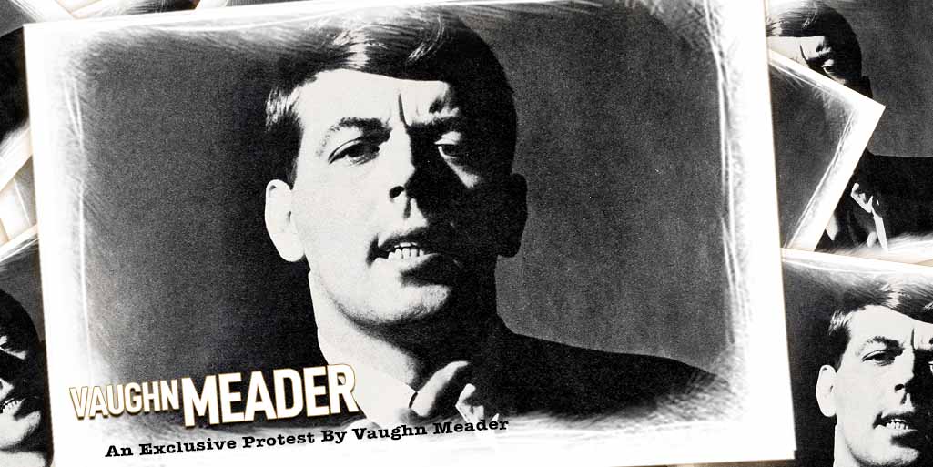 An Exclusive Protest By Vaughn Meader - Vintage Paparazzi