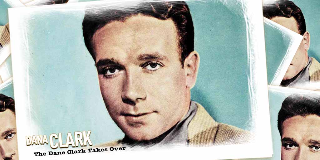 The Dane Clark Takes Over - Vintage Paparazzi