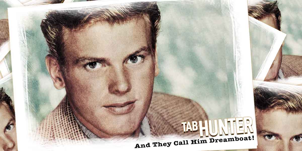 Tab Hunter-And They Call Him Dreamboat! - Vintage Paparazzi