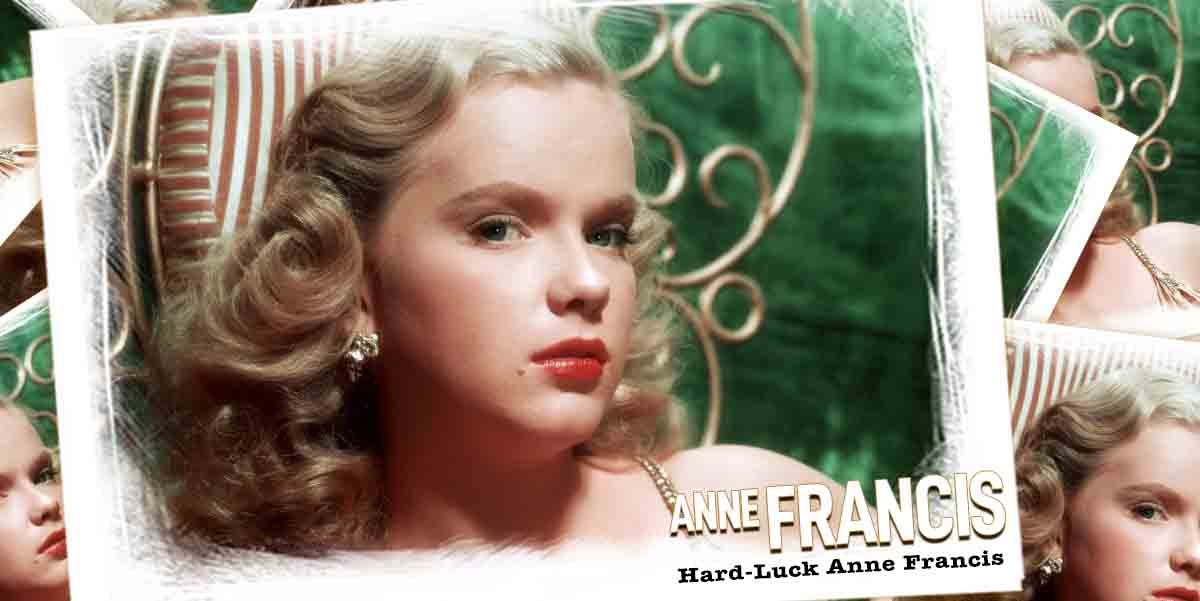 Hard-Luck Anne Francis - Vintage Paparazzi