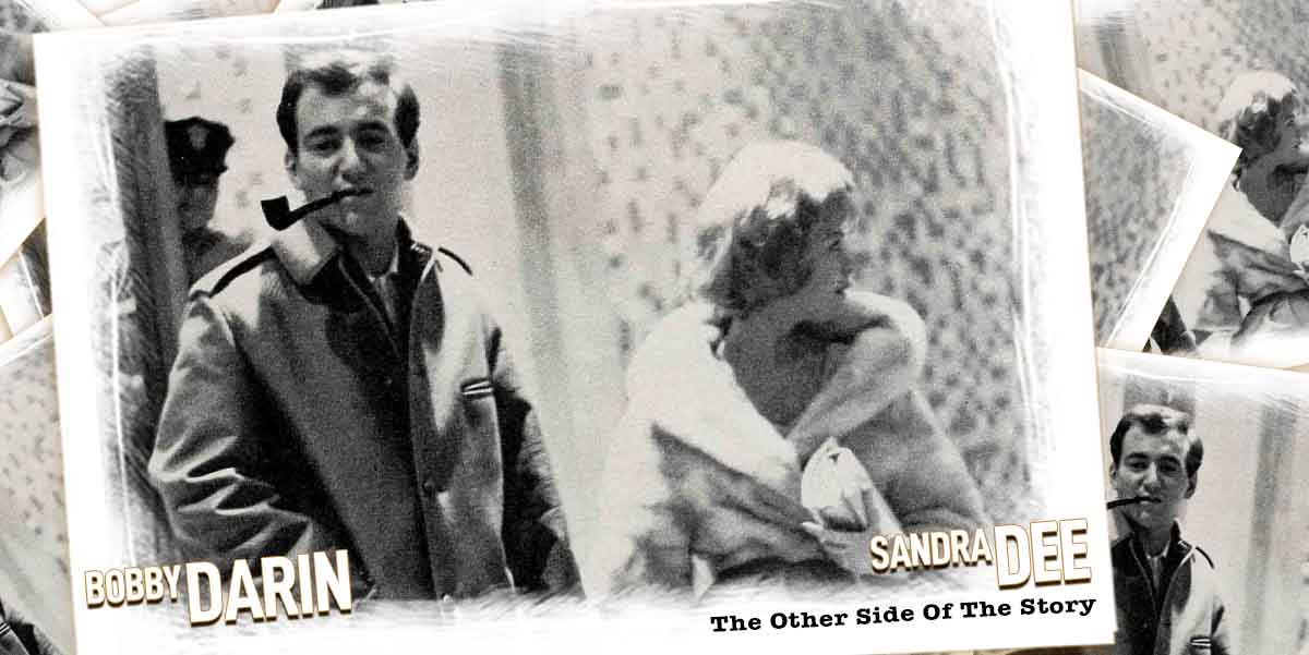 The Other Side Of The Story—Sandra Dee & Bobby Darin - Vintage Paparazzi
