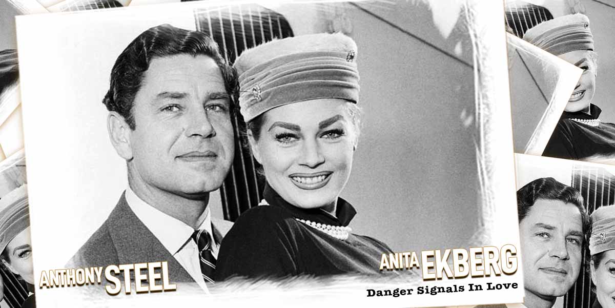 Danger Signals In Love—Anita Ekberg & Anthony Steel - Vintage Paparazzi