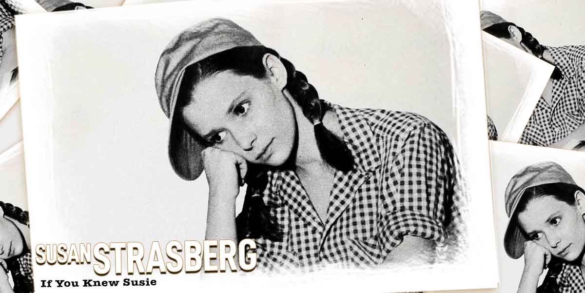If You Knew Susie—Susan Strasberg - Vintage Paparazzi
