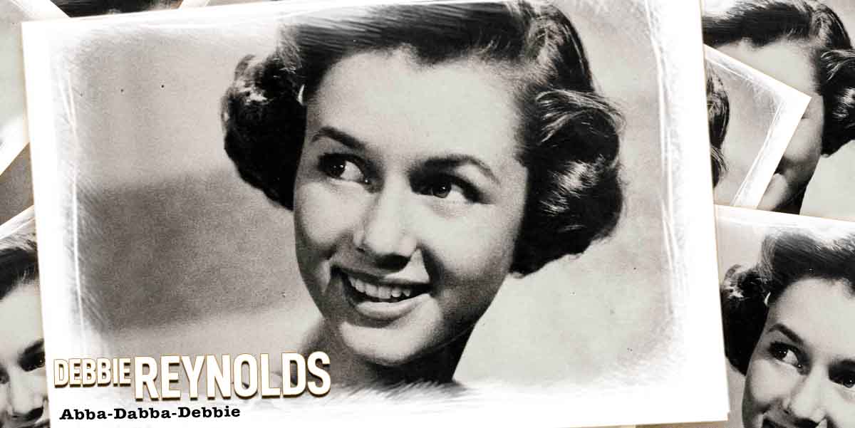 Abba-Dabba-Debbie—Debbie Reynolds - Vintage Paparazzi