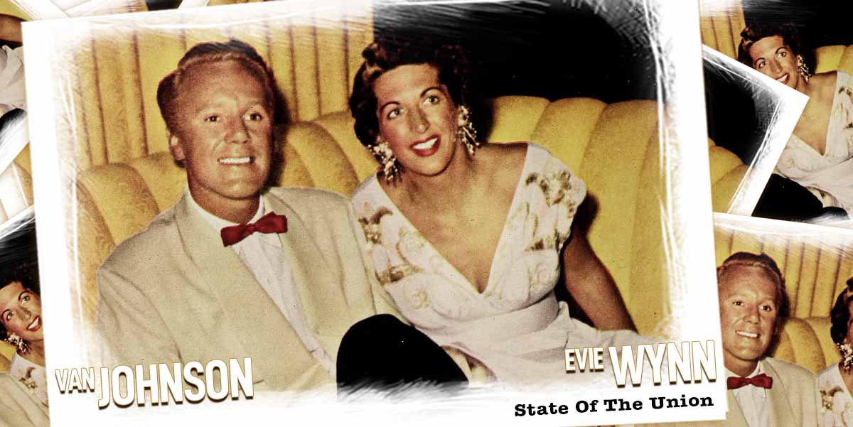 State Of The Union—Van Johnson - Vintage Paparazzi