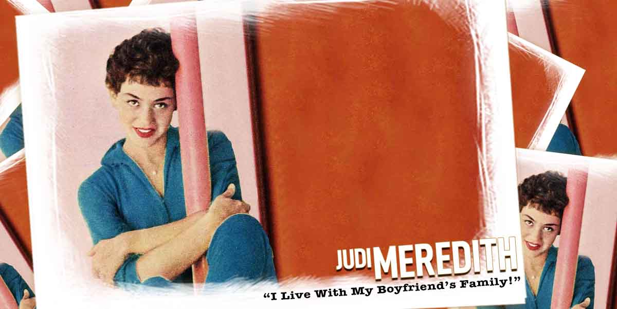 Judi Meredith: “I Live With My Boyfriend’s Family!” - Vintage Paparazzi