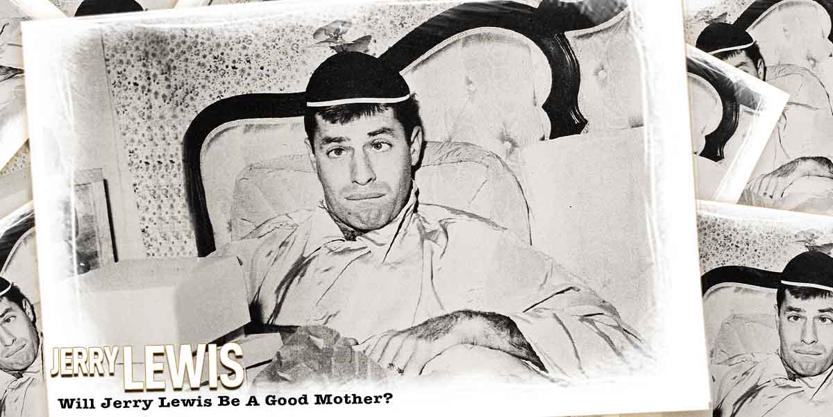 Will Jerry Lewis Be A Good Mother? - Vintage Paparazzi