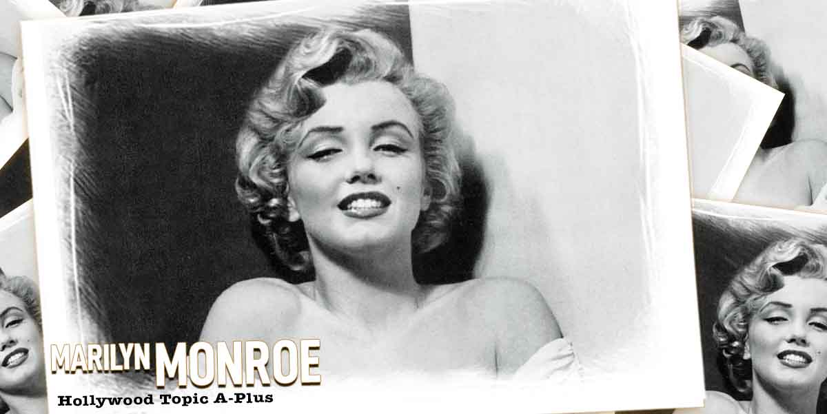 Hollywood Topic A-Plus—Marilyn Monroe - Vintage Paparazzi