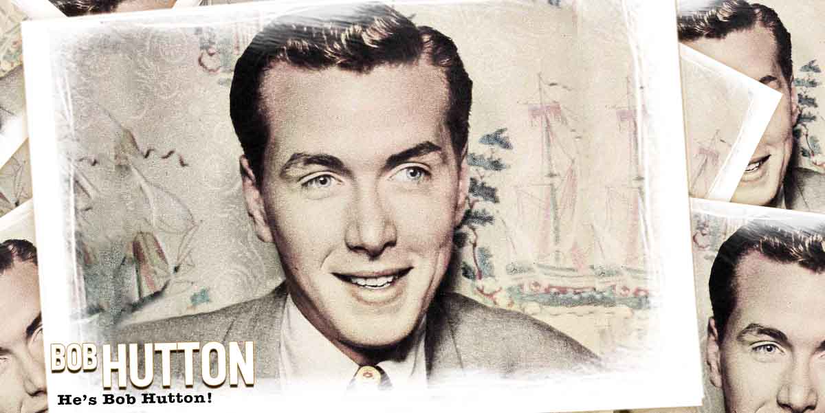 He’s Bob Hutton! - Vintage Paparazzi